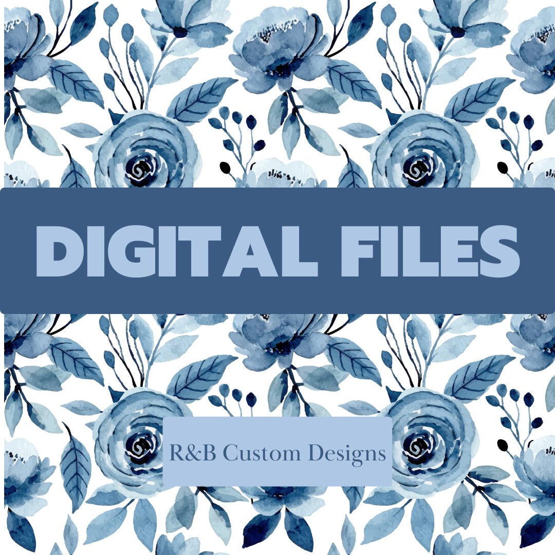 Digital Files – Designs By Breigh