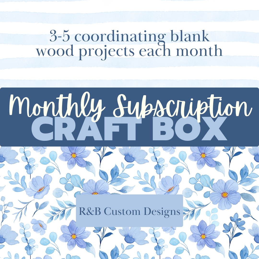 Cut To Create Box- Monthly Subscription – Designs By Breigh